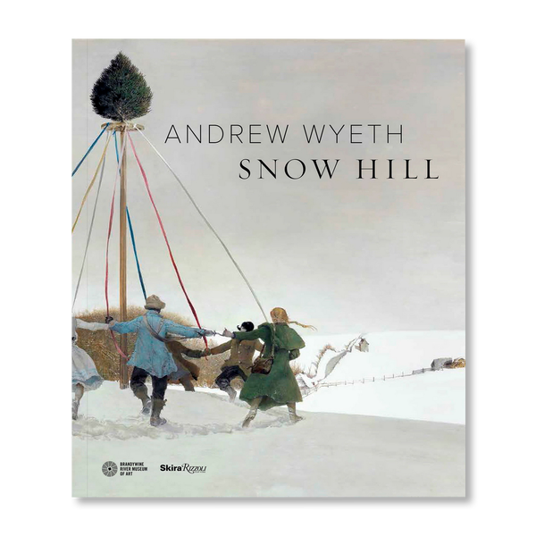 Andrew Wyeth: Snow Hill